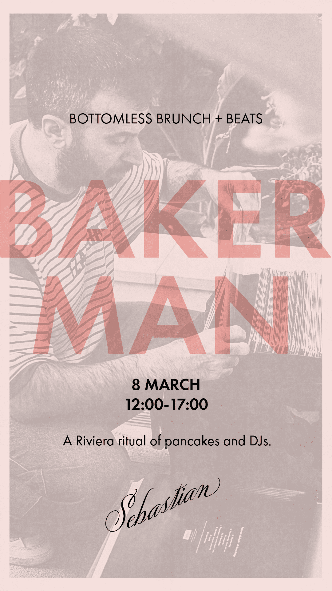 Bottomless Brunch+Beats with Bakerman - Athens